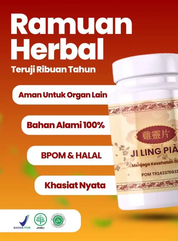 JI LING PIAN ATASI INFEKSI SALURAN KEMIH – Ji Ling Pian